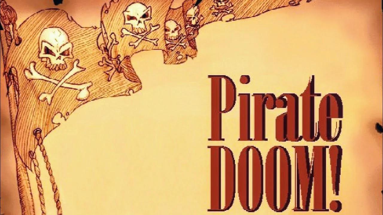 Pirate Doom! Part 1 (Doom II mod via GZDoom