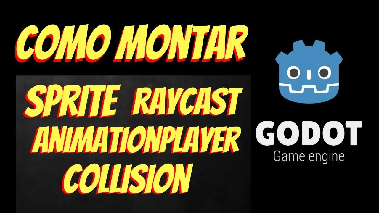 Tutorial 3 Godot 2d Sprite Animationplayer Collision2d Raycast