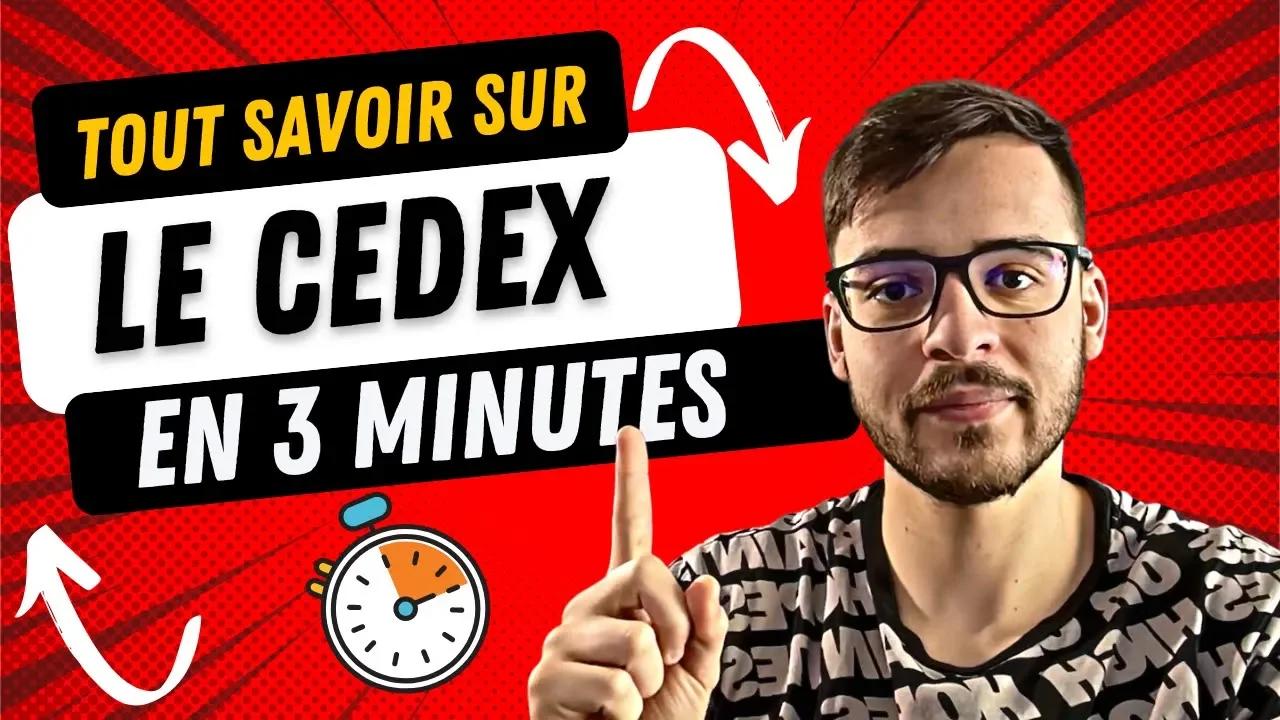 🔵 Tout savoir sur le fameux CEDEX, a quoi sert-il