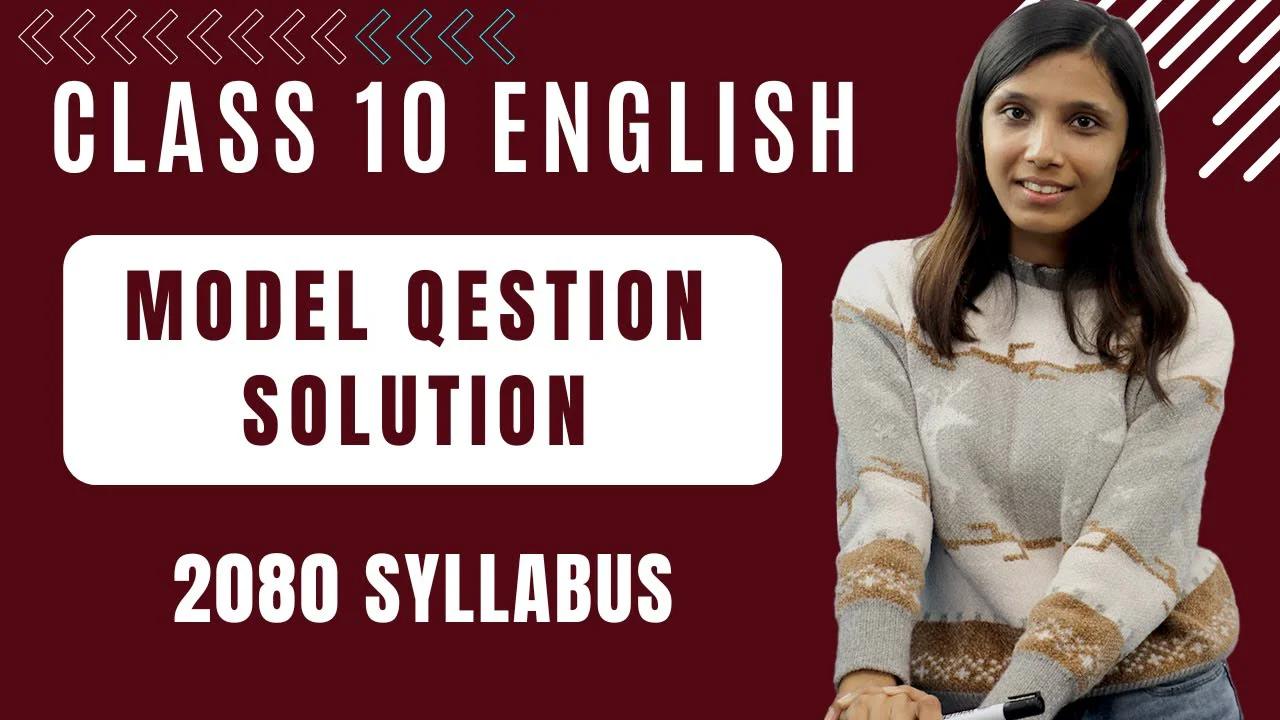 Class 10 SEE Model Question Solution || Class 10 English || Model ...