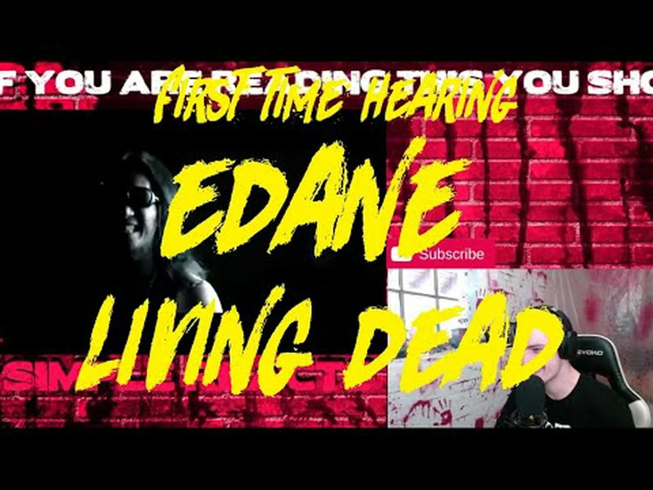 Simple Reacts|Edane - Living Dead|#reaction