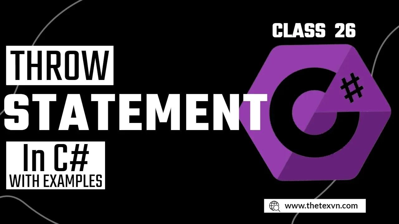 C# - Throw Statement with Example | C# Tutorial Class 26 in اردو/हिन्दी