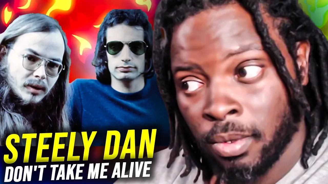 Steely Dan - Don't Take Me Alive | REACTION