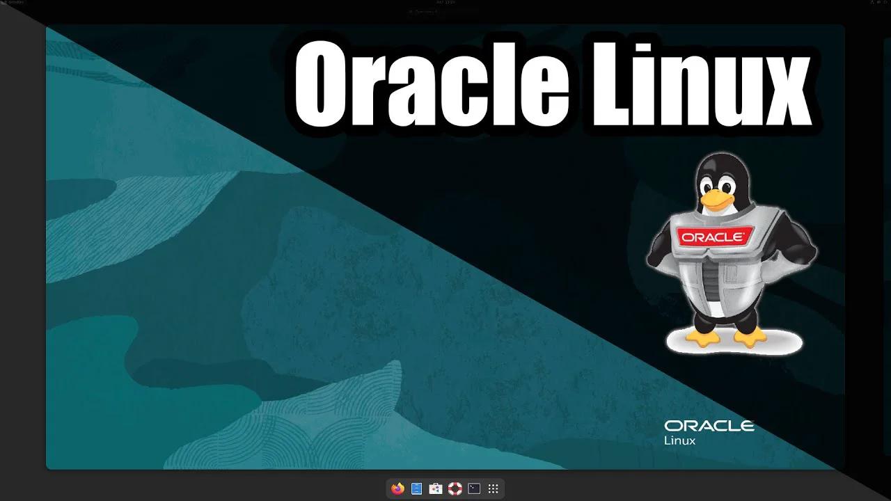 Oracle Linux 9.3 Install and Overview