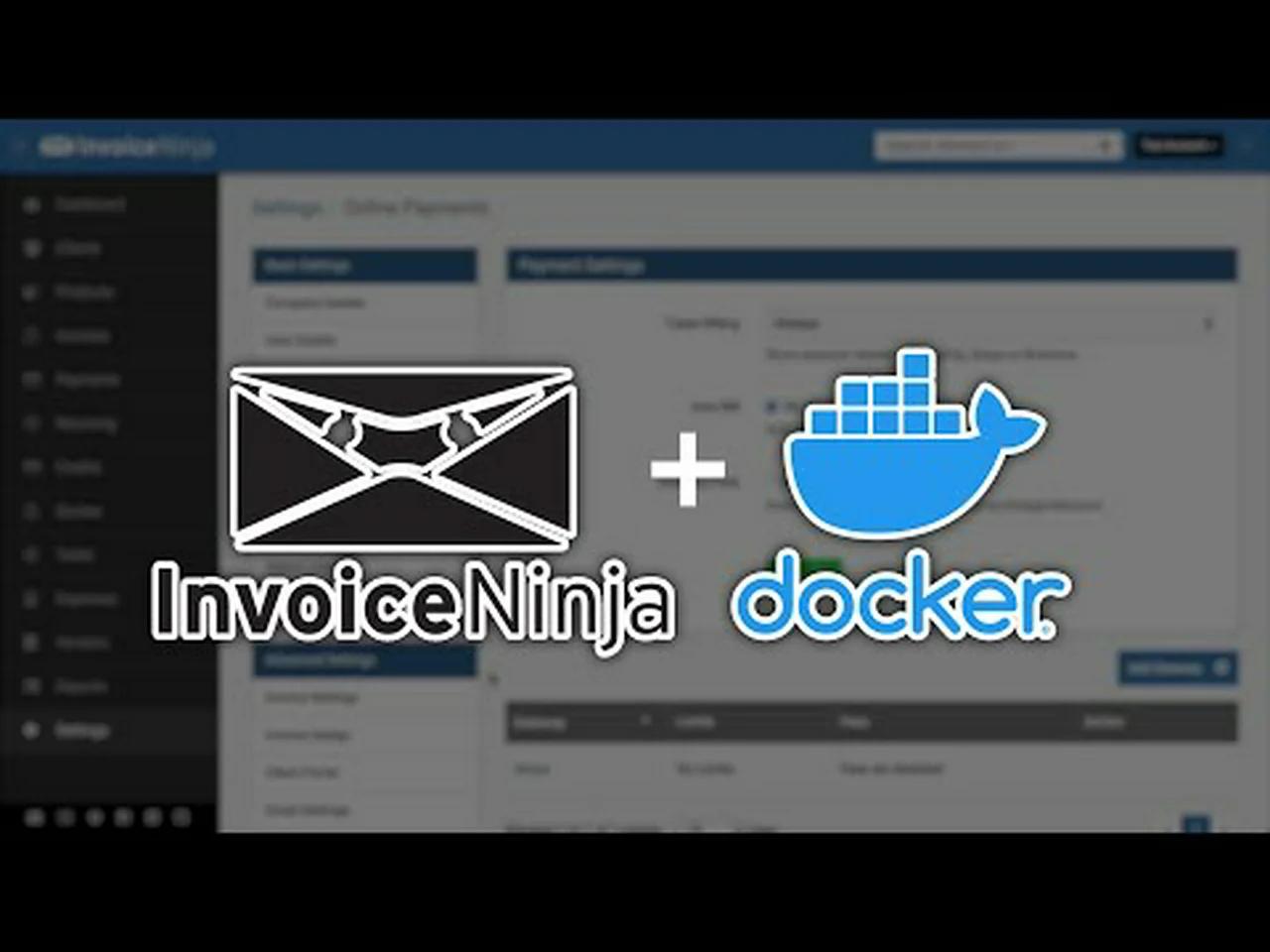 Invoice Ninja (Official Image) Installed in Docker 2022 Invoice Ninja (Official Image) Installed in Docker 2022