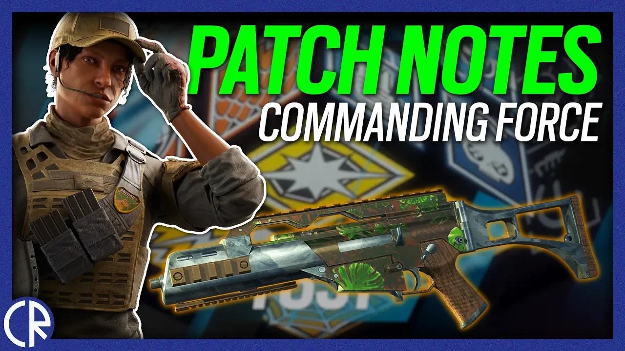 Patch Notes - Operation Commanding Force - 6News - Rainbow Six Siege