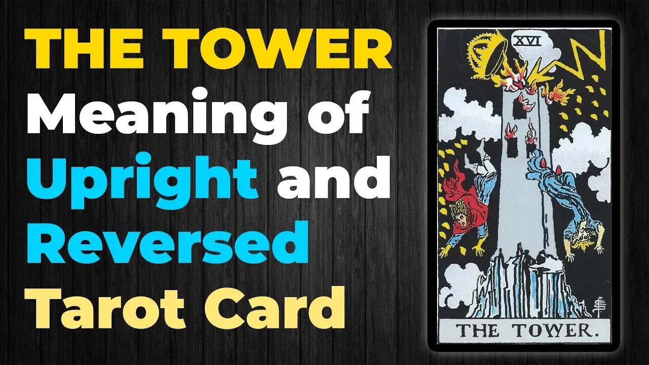 The Tower Card Meaning of Upright and Reversed Positions : Major Arcana ...