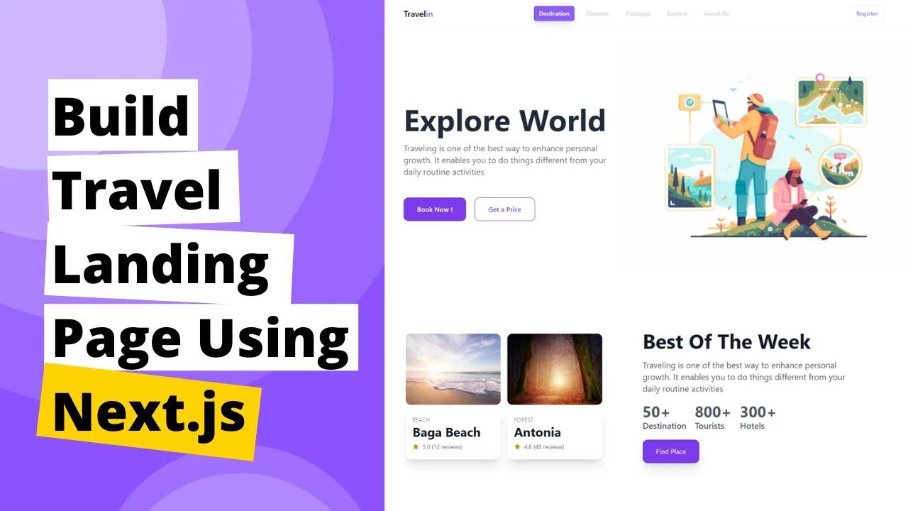 🔴 Build Responsive Travel Landing Page using Next.js & TailwindCSS from scratch.