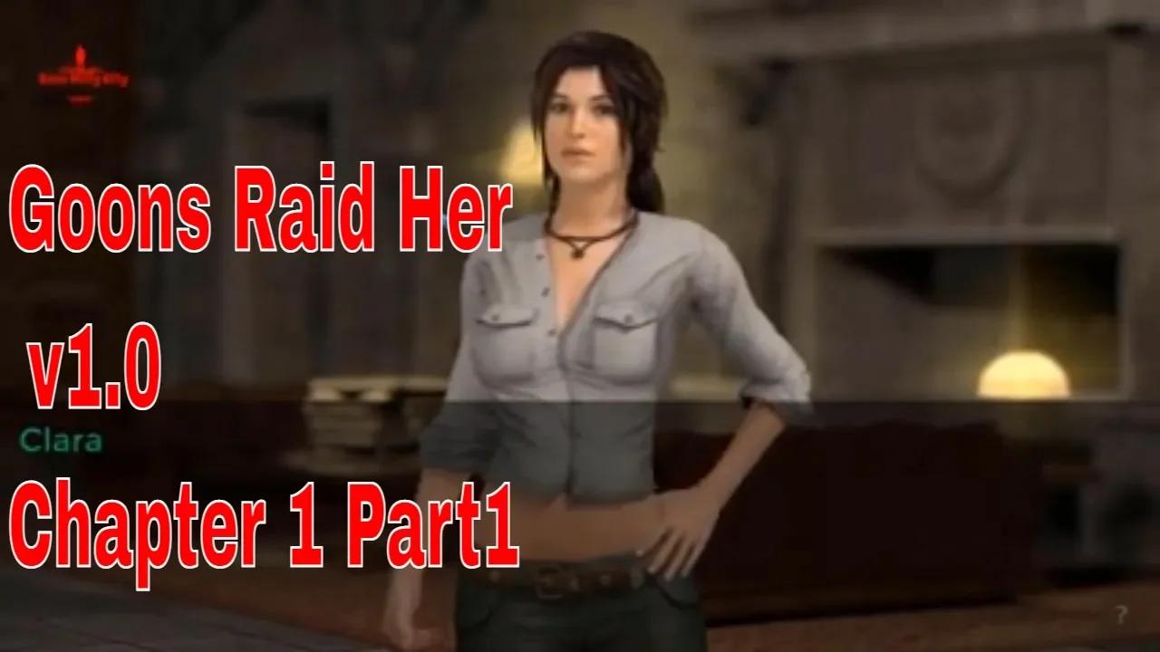 Goons Raid Her v1.0 Chapter 1 Part1