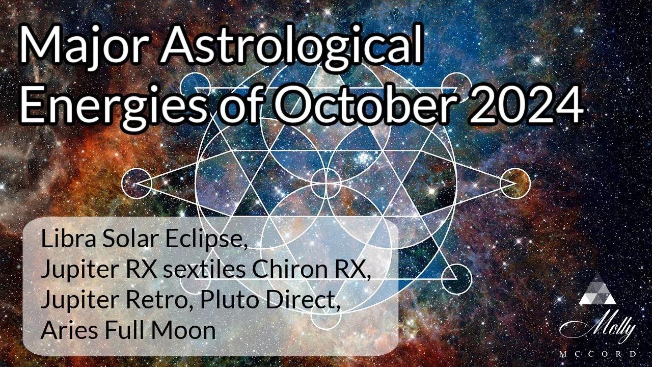 Major Astrology of October 2024 - Libra Solar Eclipse, Jupiter Retro ...