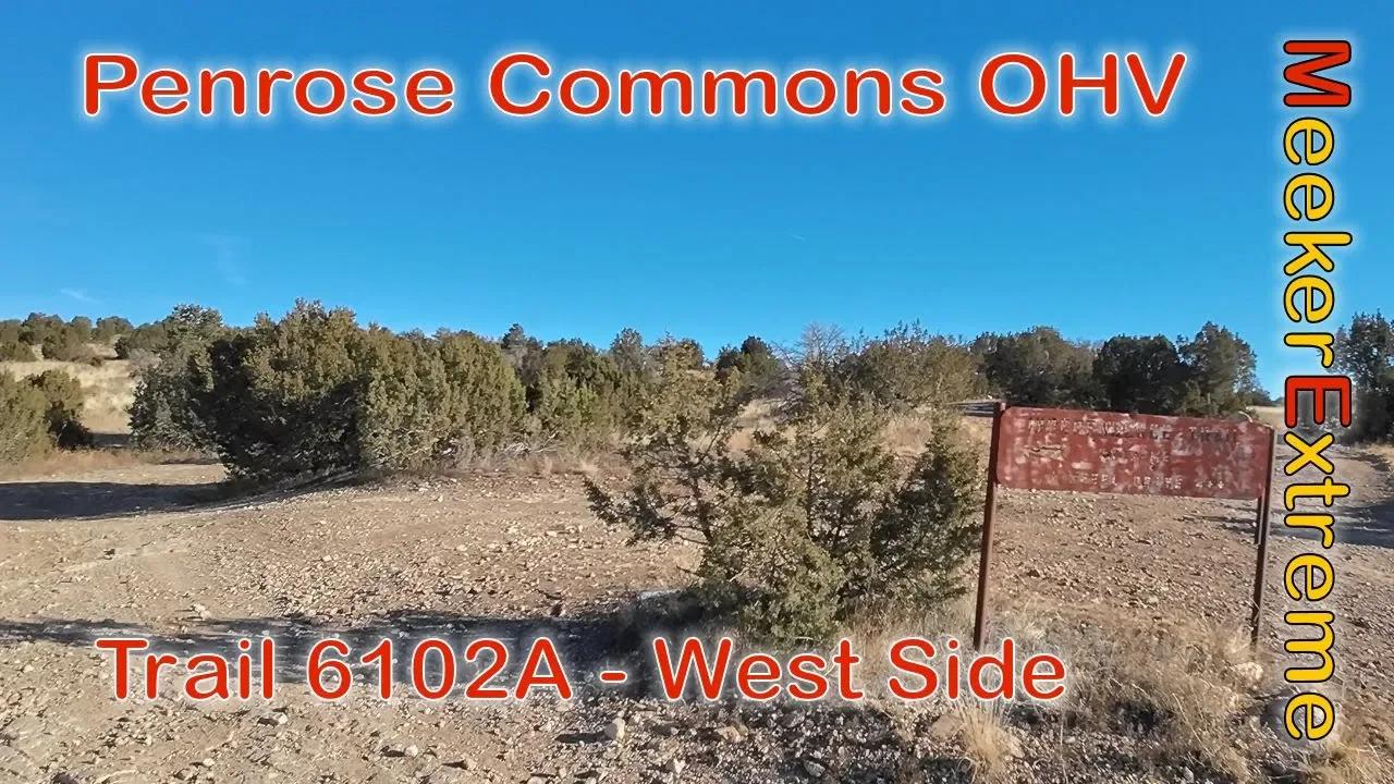 Penrose Commons OHV Area - 6102A (West Side of 6102)