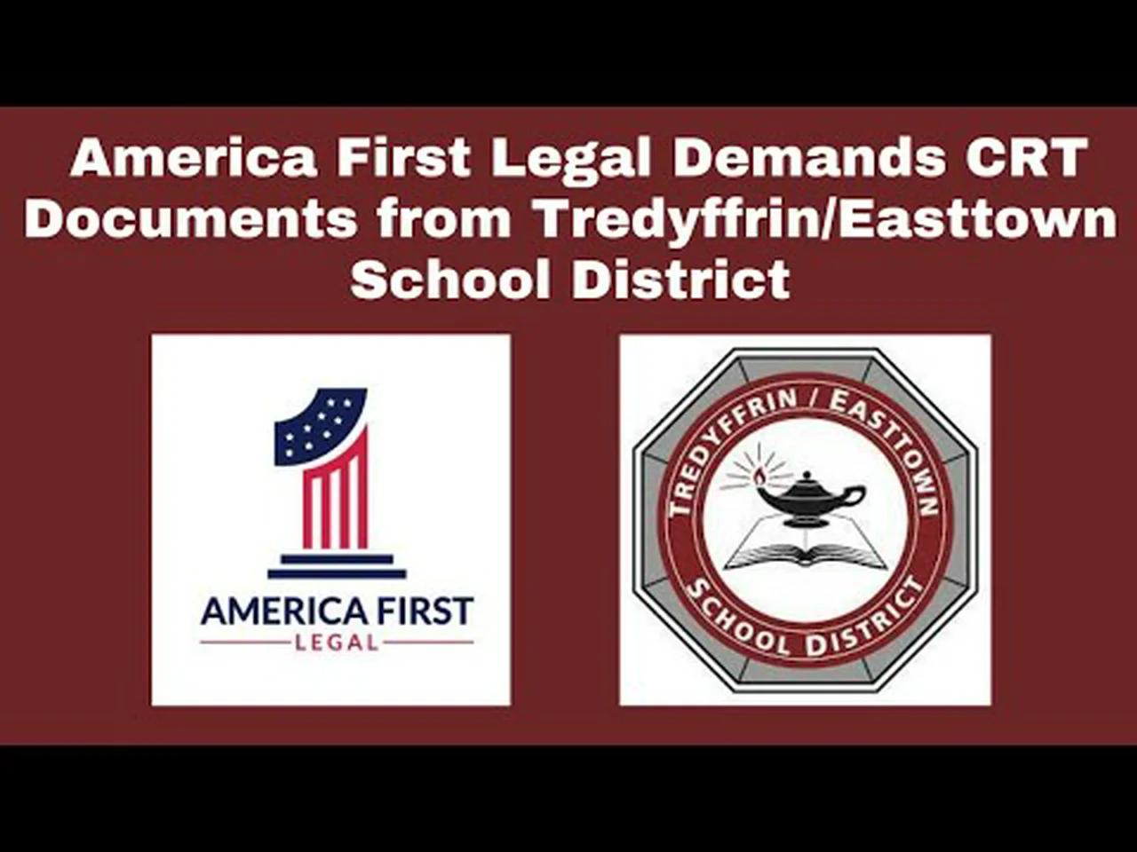 America First Legal Demands CRT Documents from Tredyffrin/Easttown ...