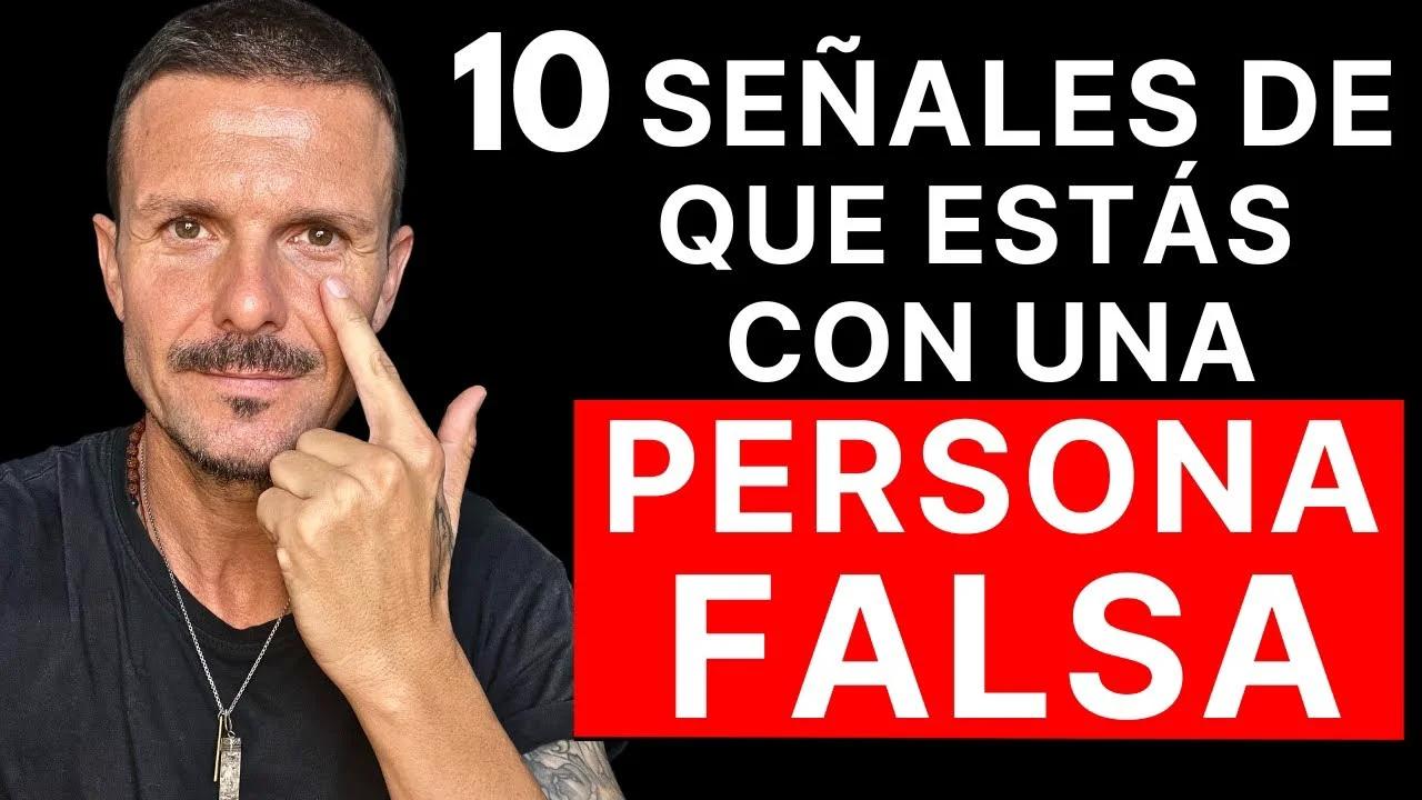 10 Señales de que estas Tratando con una Persona FALSA que Evita ser ...