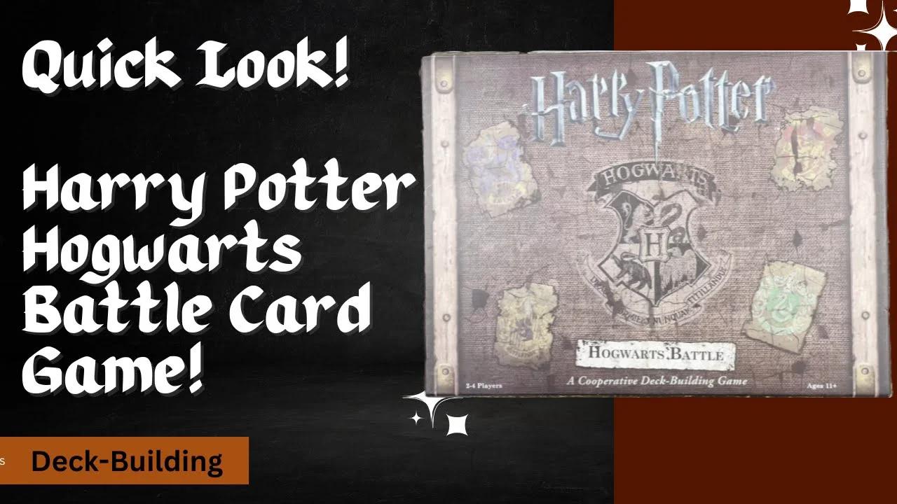 Quick Look At: Harry Potter Hogwarts Battle Card Game!
