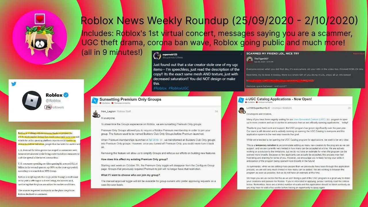 Virtual Concert, UGC Theft, Messages claiming your a scammer & more ...