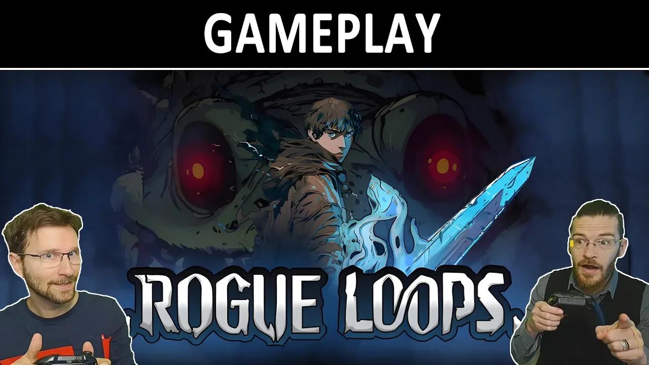 Rogue Loops | GAMEPLAY