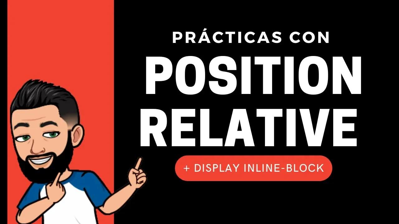 🔥 Aprende A Usar Position Relative En Css Ejemplos De Display Inline Block Ejercicios Css Y Html