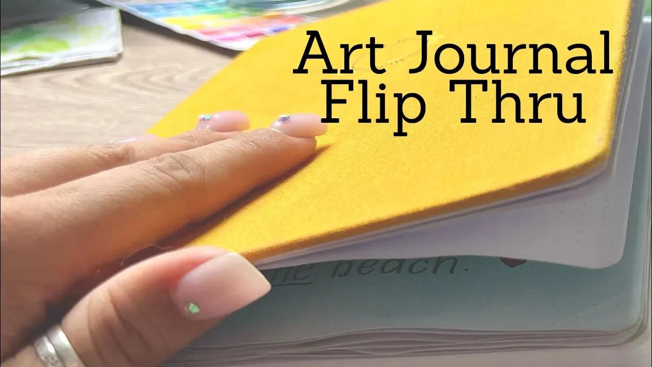 Art Journal Flip Through Update
