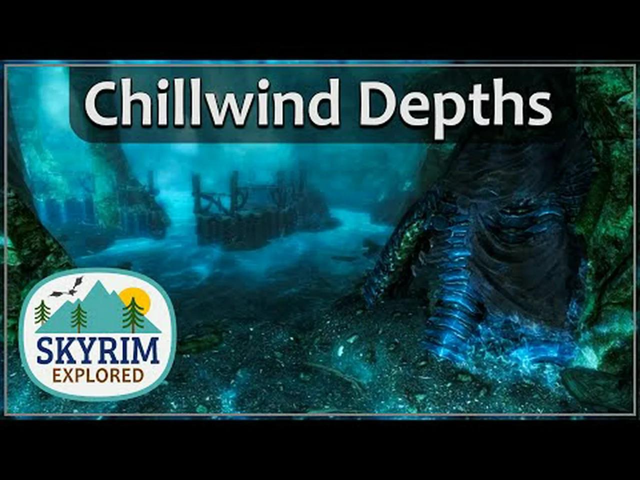 Chillwind Depths | Skyrim Explored
