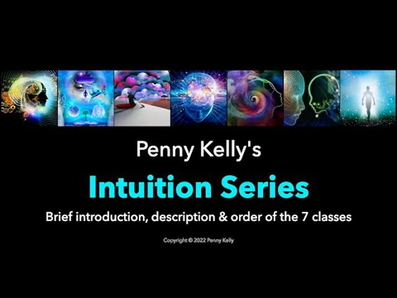 Penny Kelly's INTUITION SERIES: Brief Introduction, description & order ...
