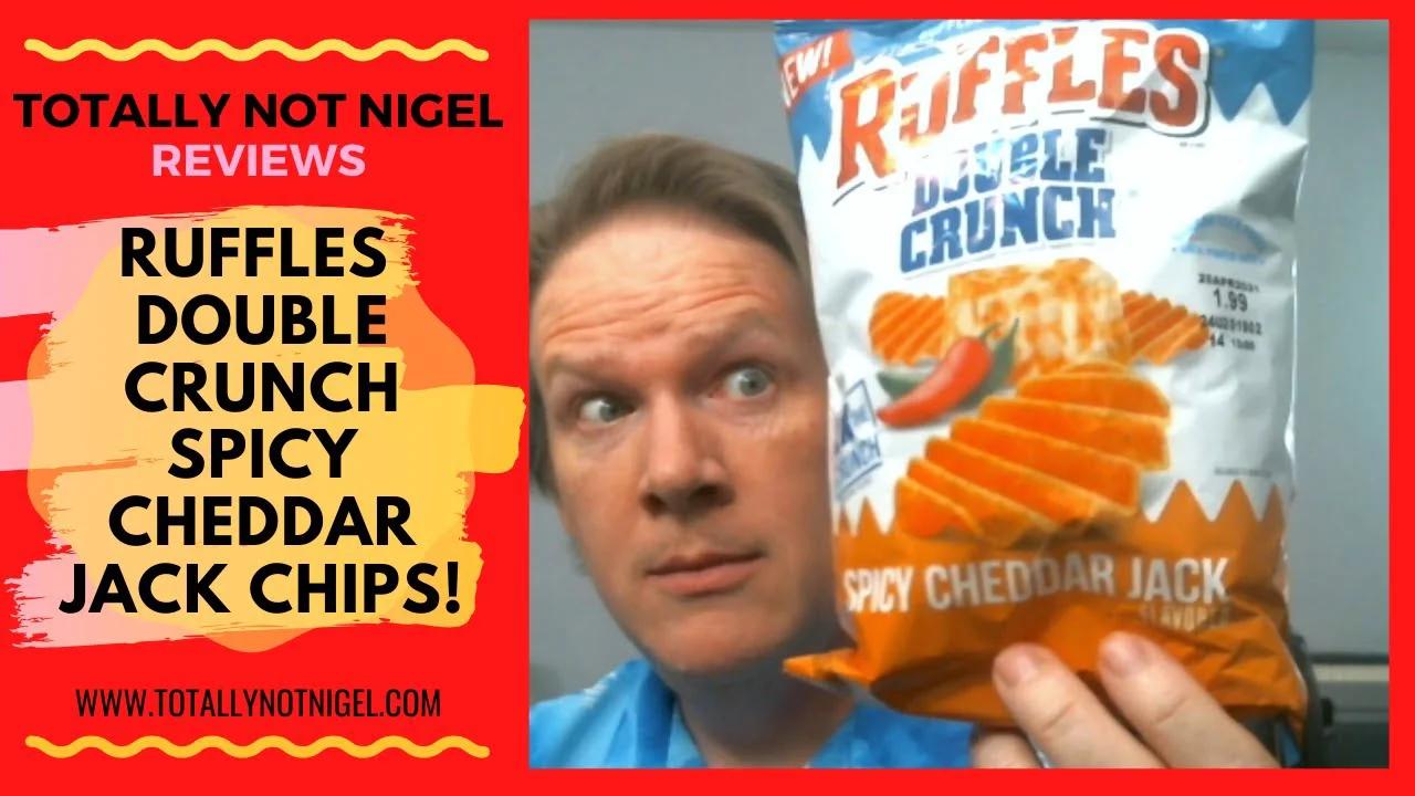 FOOD REVIEW: Ruffles Double Crunch Spicy Cheddar Jack Chips (Part 3 of ...