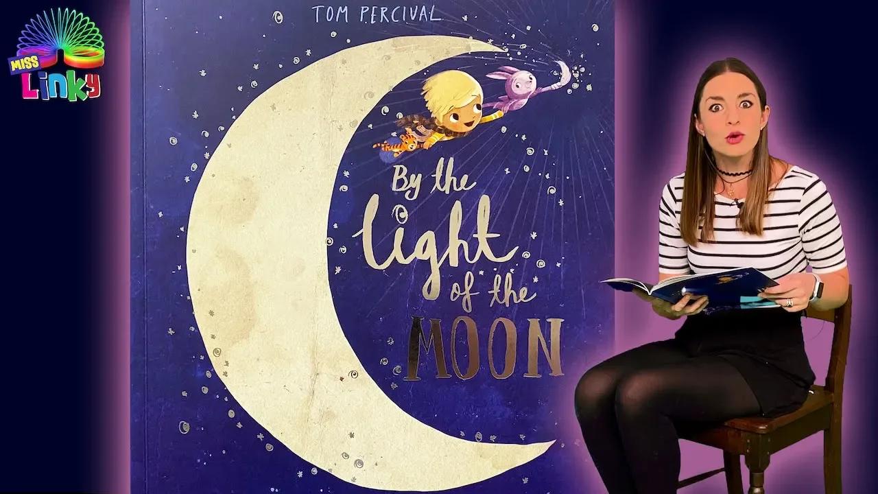 By the Light of the Moon - Read by Miss Linky | Story Time | Children's ...