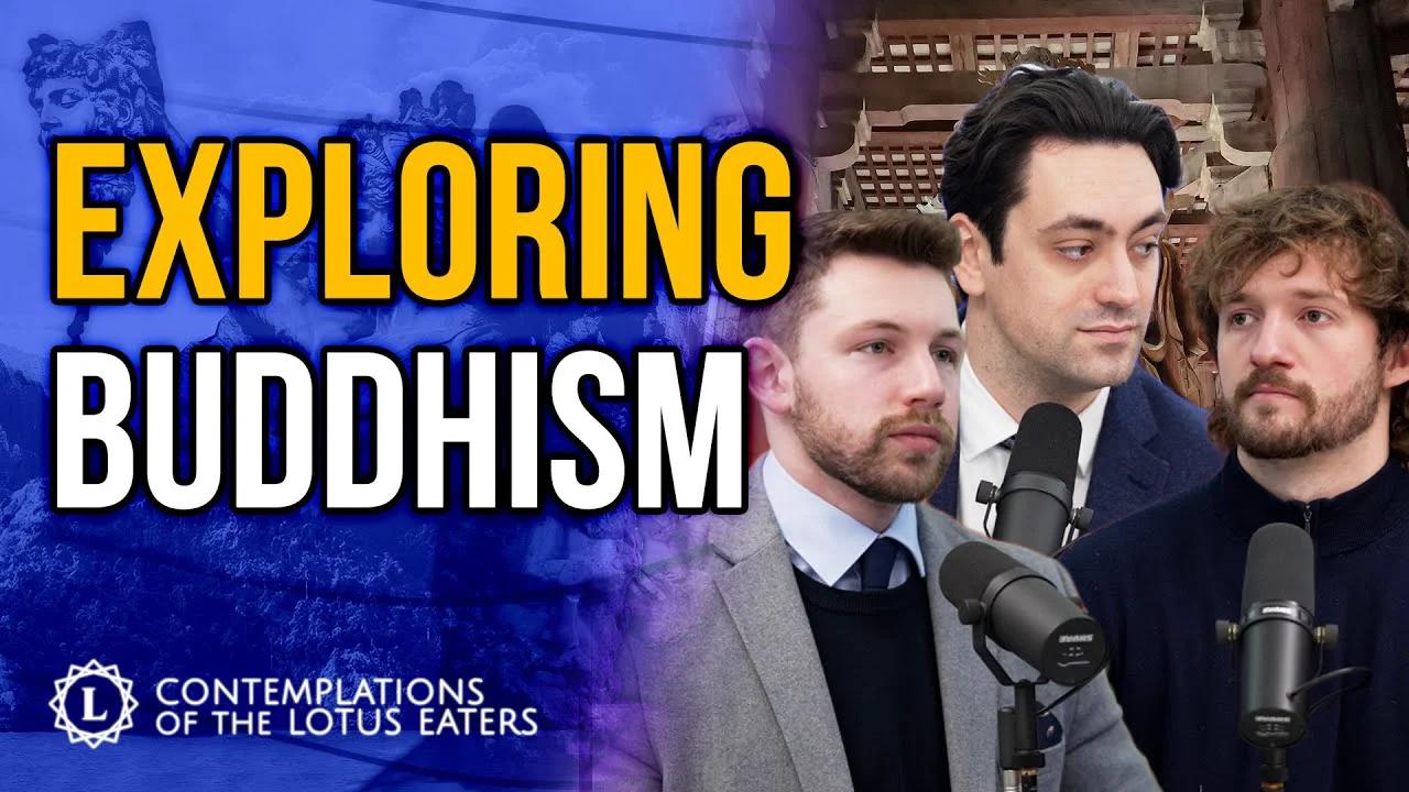 Exploring Buddhism & The Eightfold Path