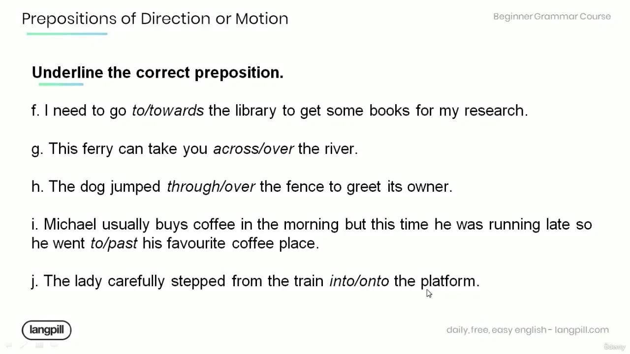 004 Practice it! Prepositions of Direction and Motion