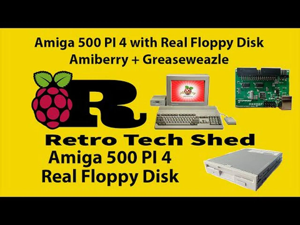Amiga 500 PI 4 with Real Floppy Disk (Amiberry + Greaseweazle)