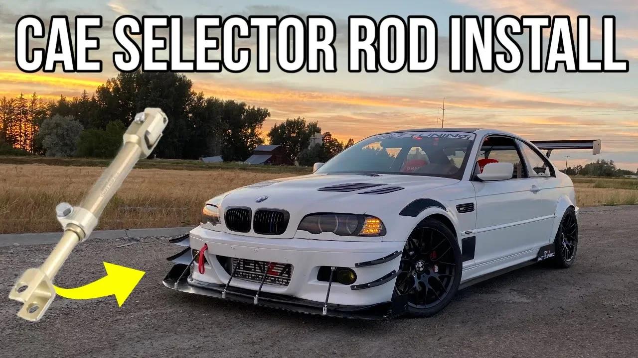 CAE DSSR selector rod install - E46 racecar build review test drive ...