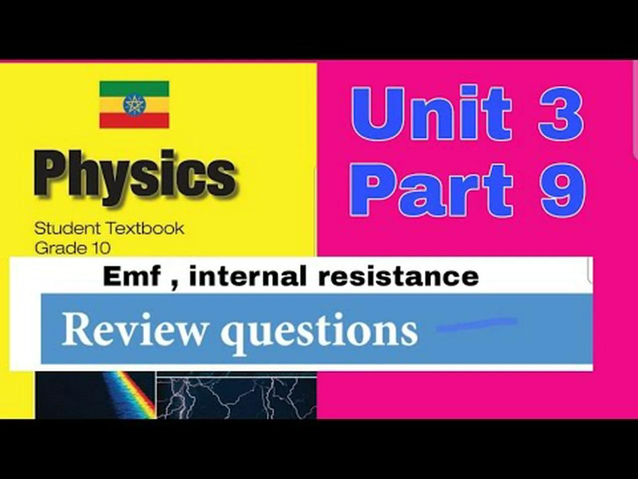 Ethiopian Grade 10 Physics Unit_3 p_9 review question on Emf and ...
