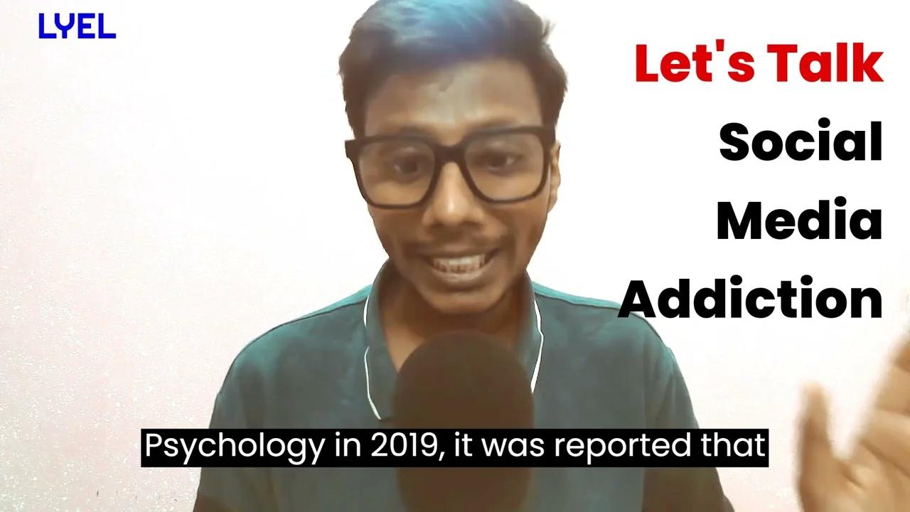 Let's Speak English: Social Media Addiction