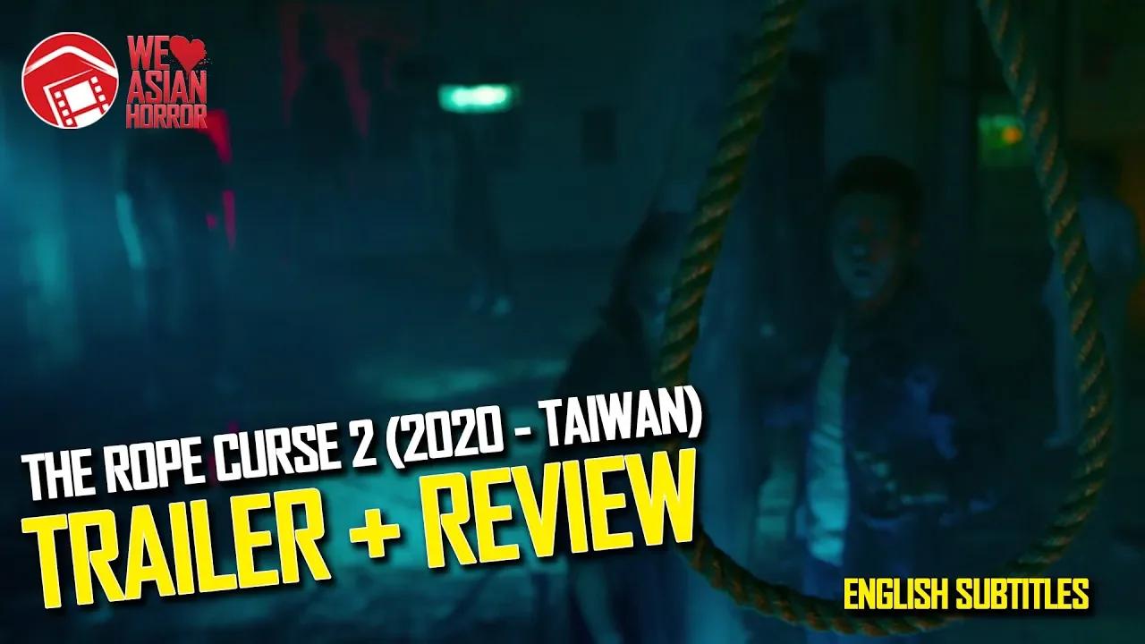 THE ROPE CURSE 2 - Trailer and Review for Another Creepy Netfilx Curse ...