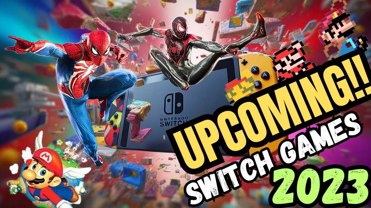 Upcoming Nintendo Switch games of 2023!!