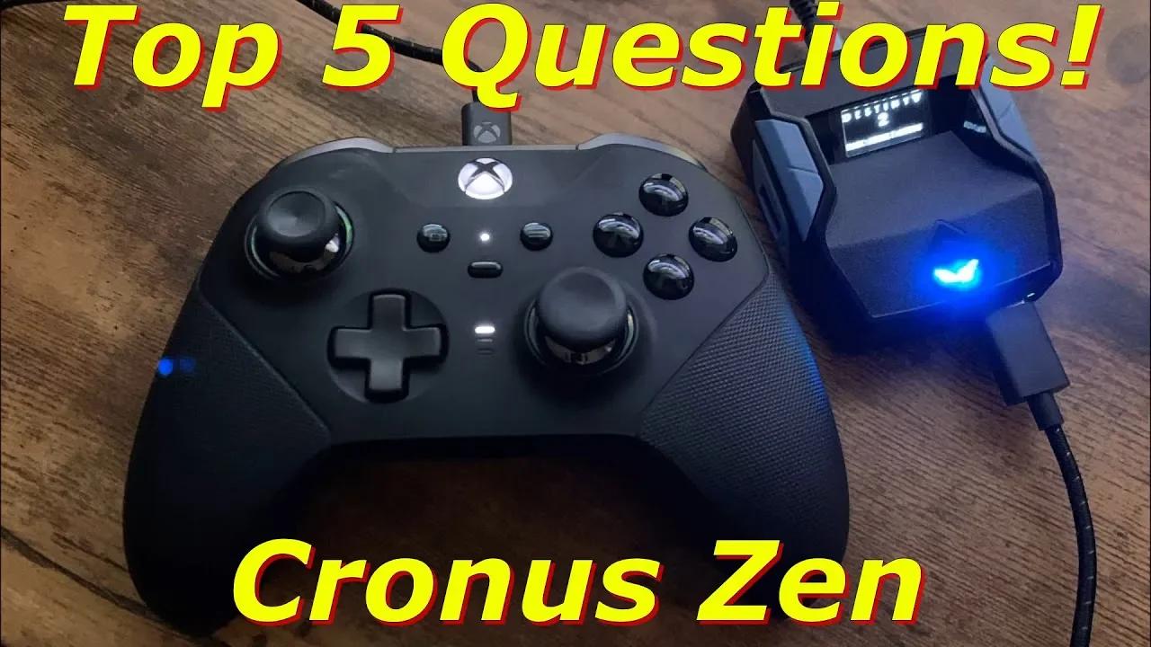 Cronus Zen TOP 5 Questions "Before you Buy!"