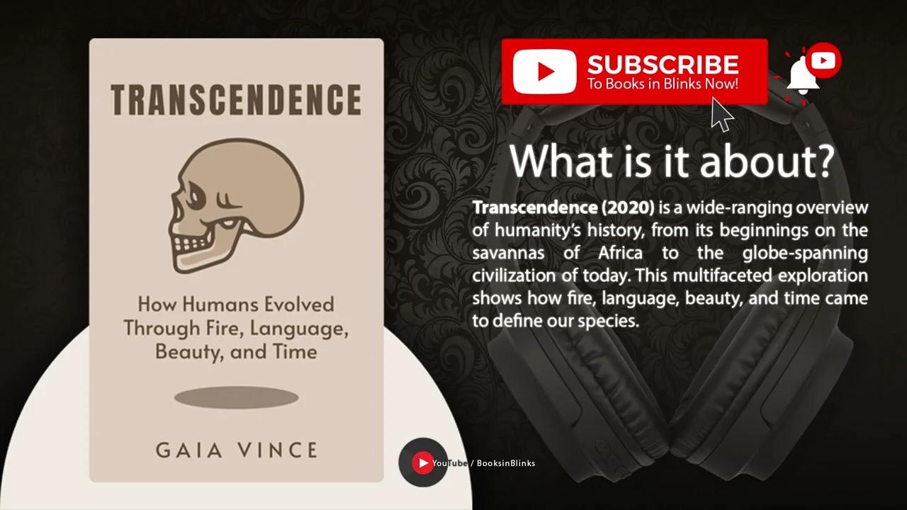 Transcendence by Gaia Vince (Book Summary)