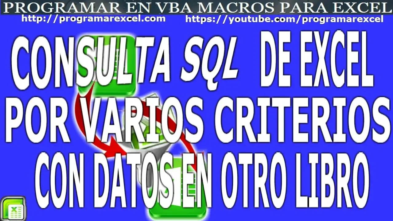 422 Conectar ️ Excel Con Excel 🔥 Consulta Sql Varios Criterio Con Datos