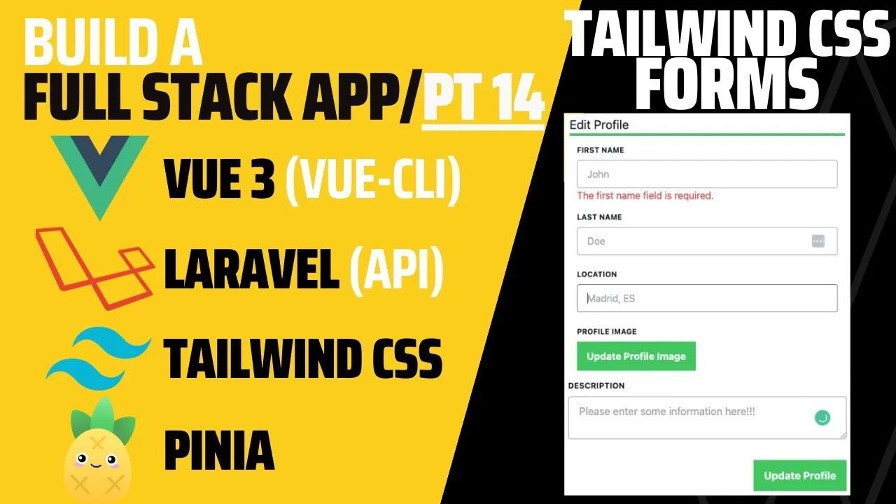 Tailwind CSS Forms in Vue 3 and Laravel 9 | Edit Profile | Laravel API ... Tailwind CSS Forms in Vue 3 and Laravel 9 | Edit Profile | Laravel API ...