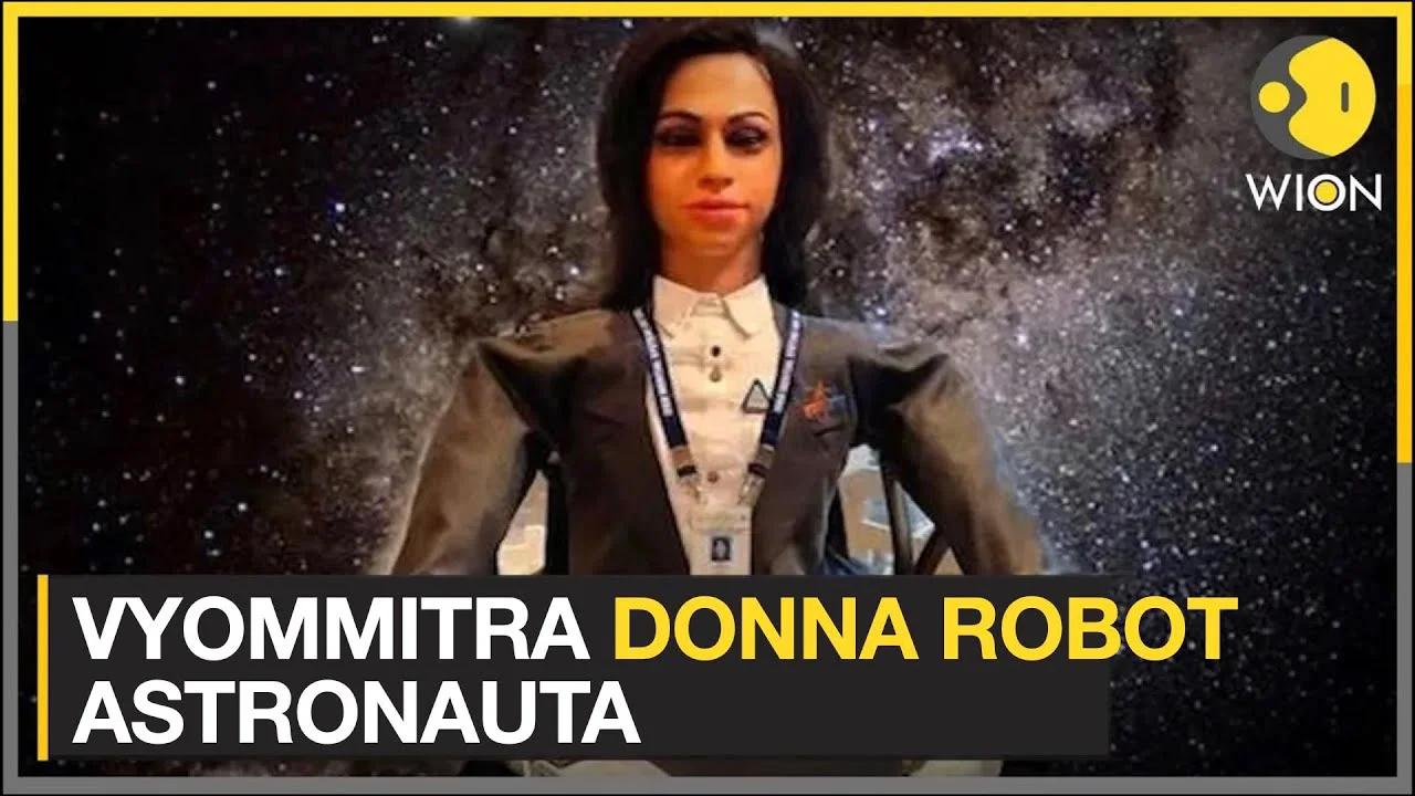 Vyommitra la donna astronauta robot