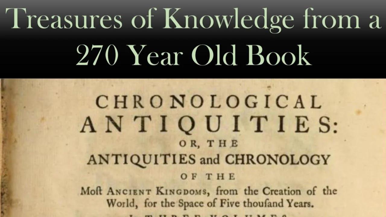 Treasures of Knowledge from a 270 Year Old Book: 1752 Antiquities