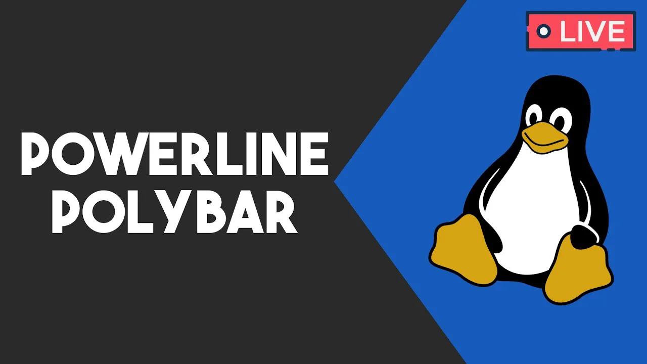 Creating a Powerline Polybar - Live!