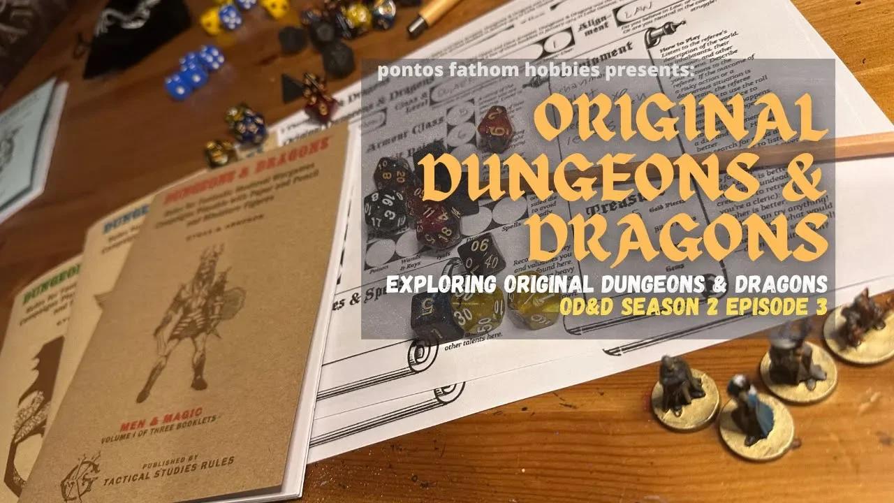 OD&D S2E3 - Original Dungeons & Dragons Gameplay - Season 2 Episode 3