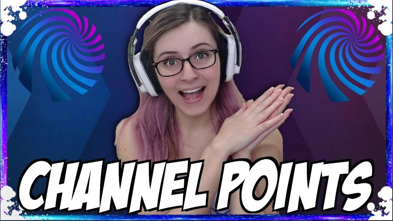 How to Make AMAZING Channel Point Rewards ♡ How to Turn Channel Points ...