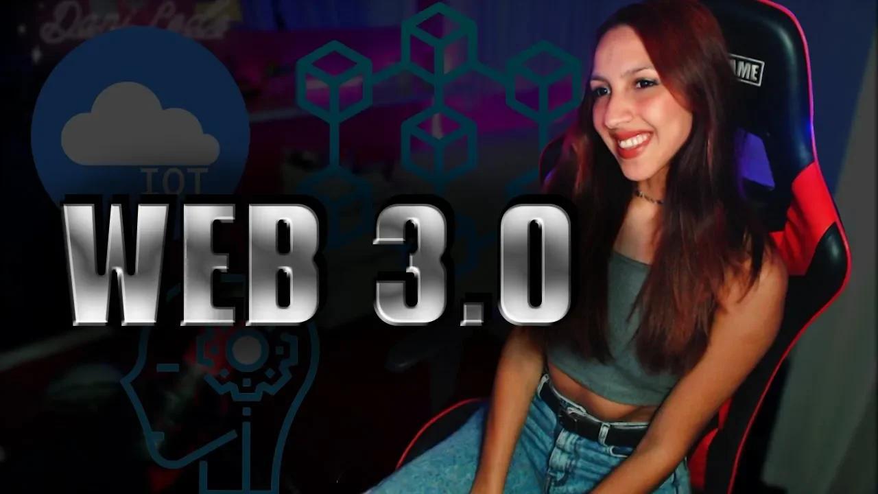 Que es la web 3.0 explicacion FACIL en español