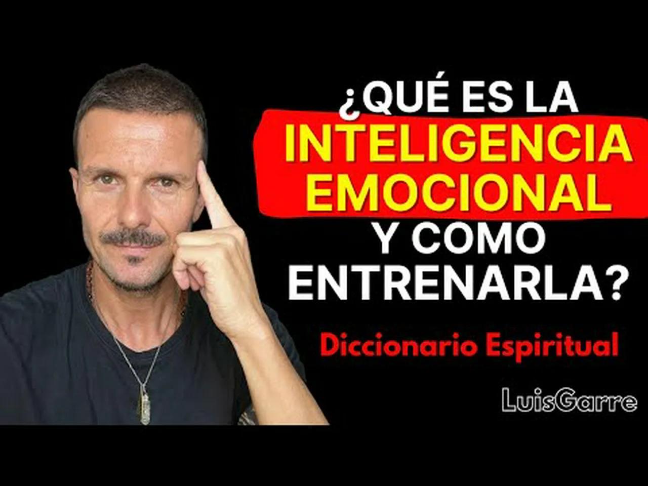 Qué es la INTELIGENCIA EMOCIONAL y Cómo Desarrollarla Cómo Funciona y Para Qué Sirve (Trabajo, Niños