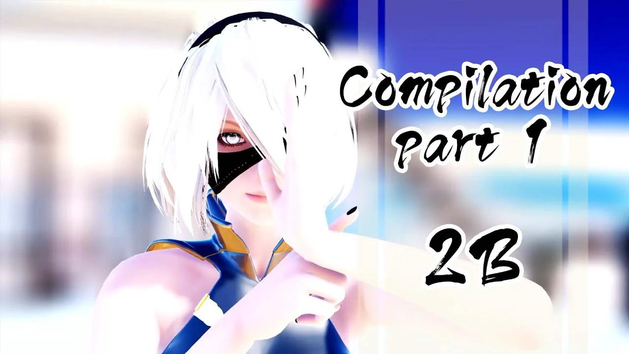 [MMD] [Compilation] Nier 2B MMD compilations part 1