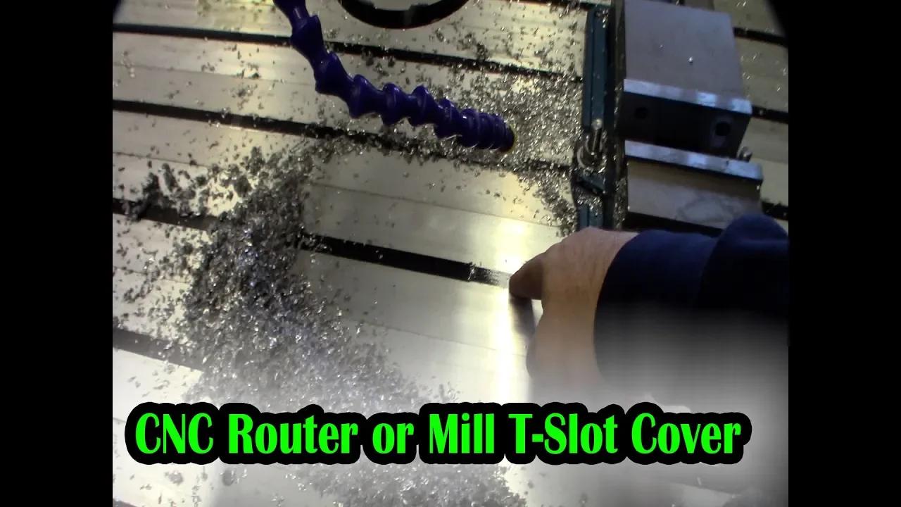 3D Printed CNC Mill or Router T-Slot Channel Covers Bye Bye Chip Mess 11mm