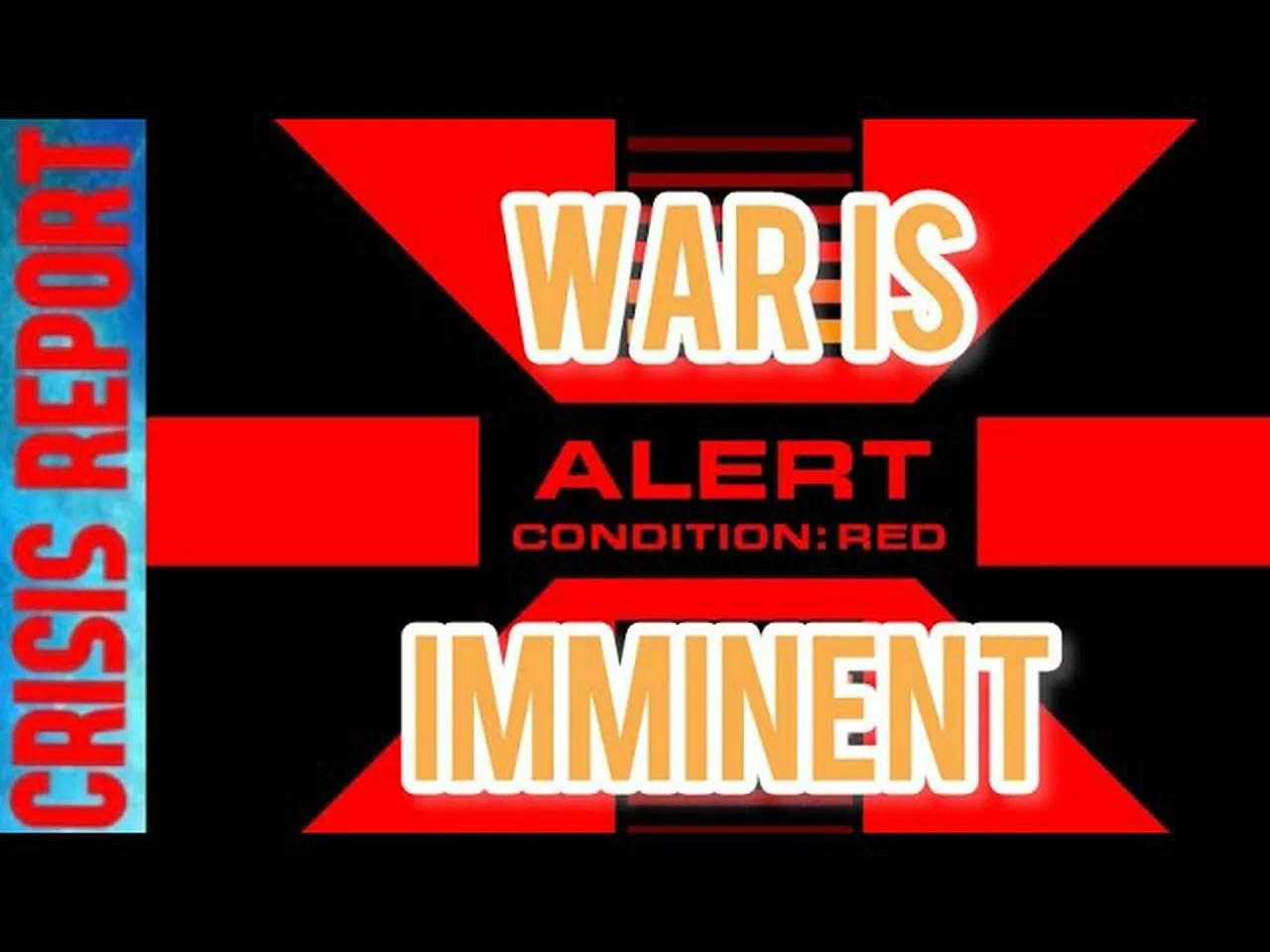 CRISIS REPORT 6/5/24 War Imminent