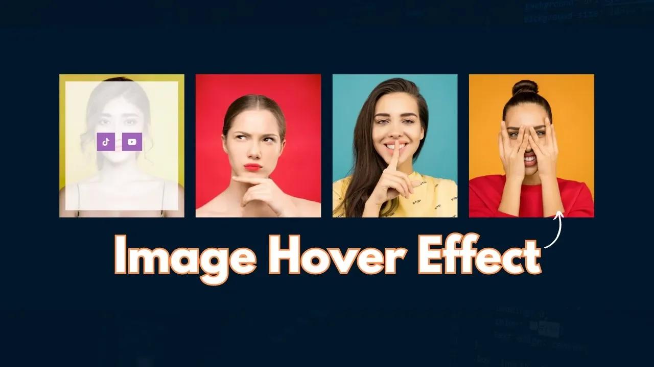 How To Create An Image Hover Effect Using HTML, CSS and Bootstrap 5