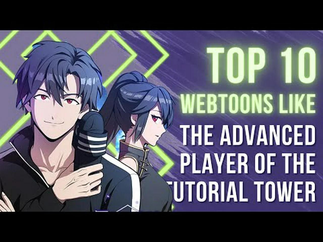 Top 10 Manhwa & Webtoon Like The Advanced Player of the Tutorial Tower ...